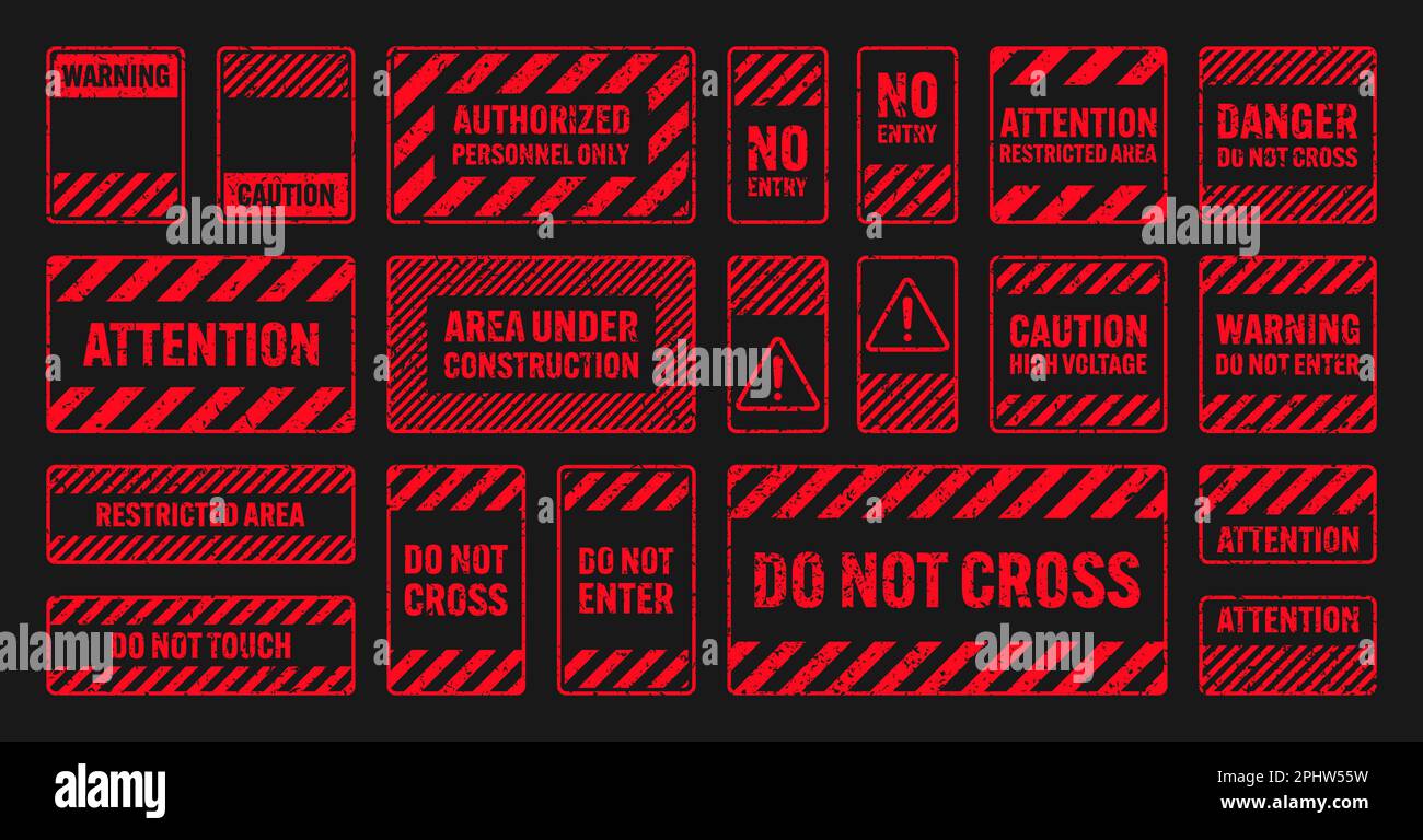 Various red grunge warning signs with diagonal lines. Old attention ...