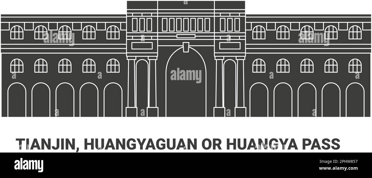 China, Tianjin, Huangyaguan Or Huangya Pass, travel landmark vector ...