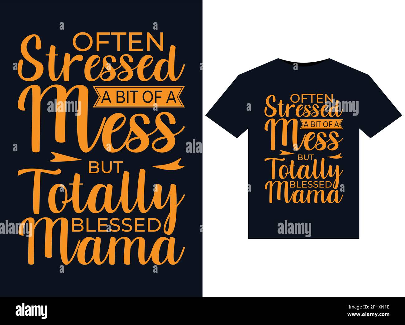 Often Stressed A Bit of A Mess But Totally Blessed Mama illustrations ...