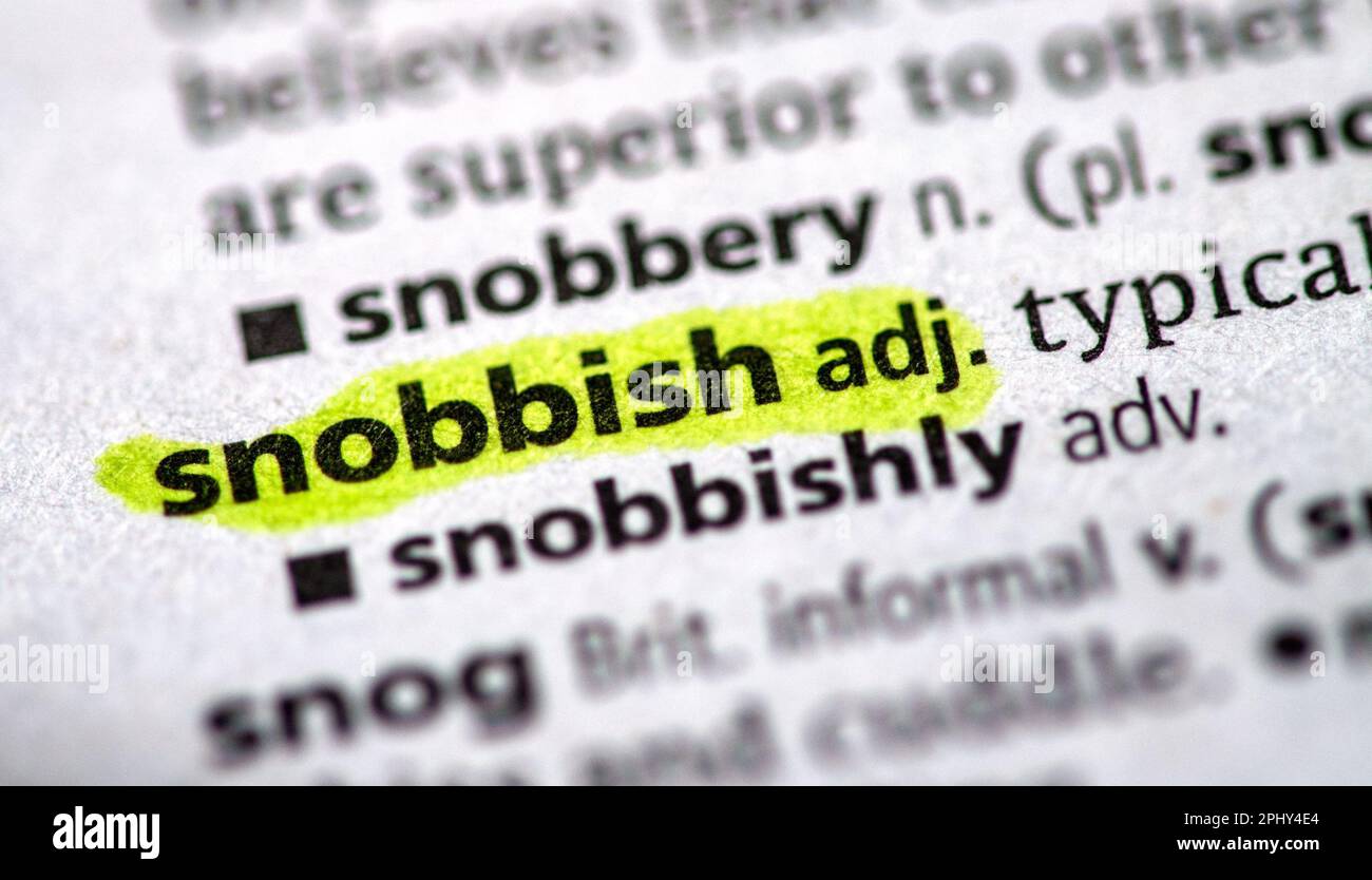Snobbish hi-res stock photography and images - Alamy