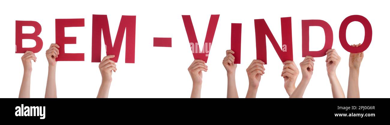 People Hands Building Word Bem-Vindo Means Welcome, Isolated Background Stock Photo - Alamy