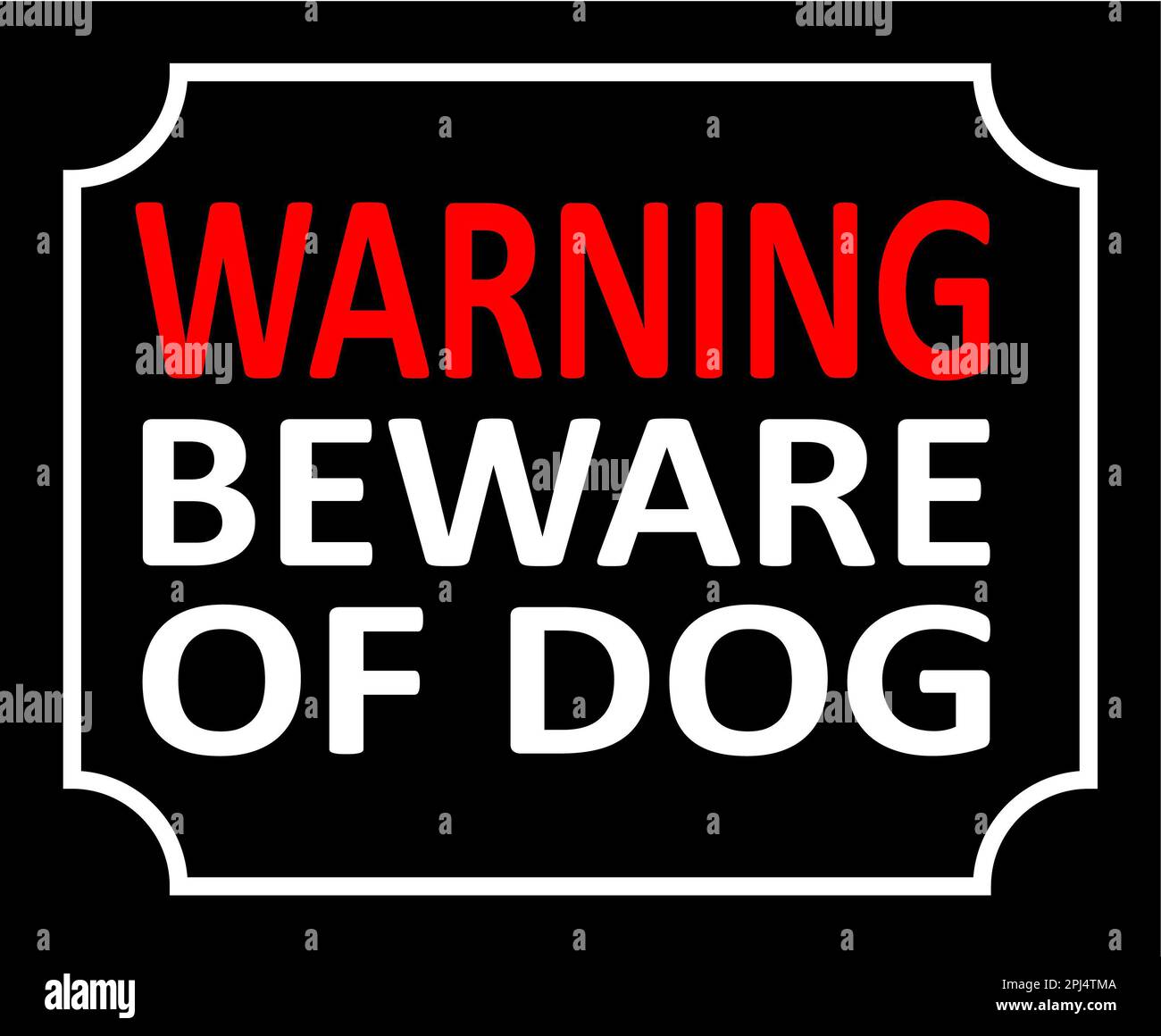 Sign WARNING BEWARE OF DOG, black background. Illustration Stock Photo ...