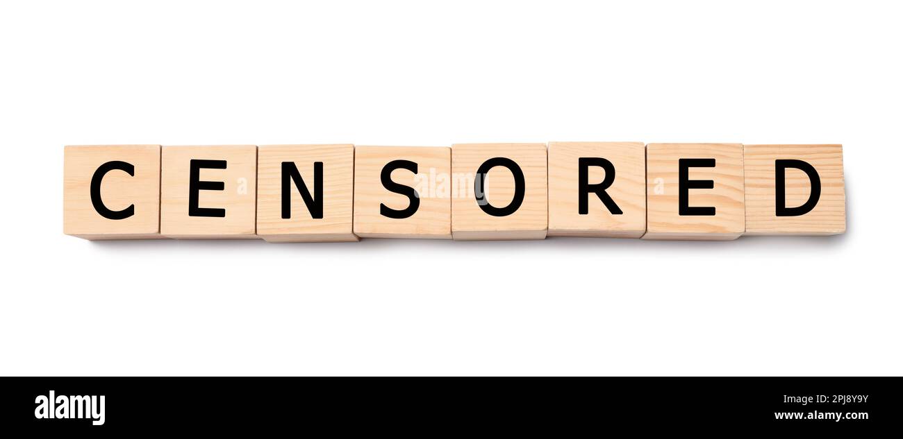 Wooden cubes with word Censored on white background, top view Stock ...