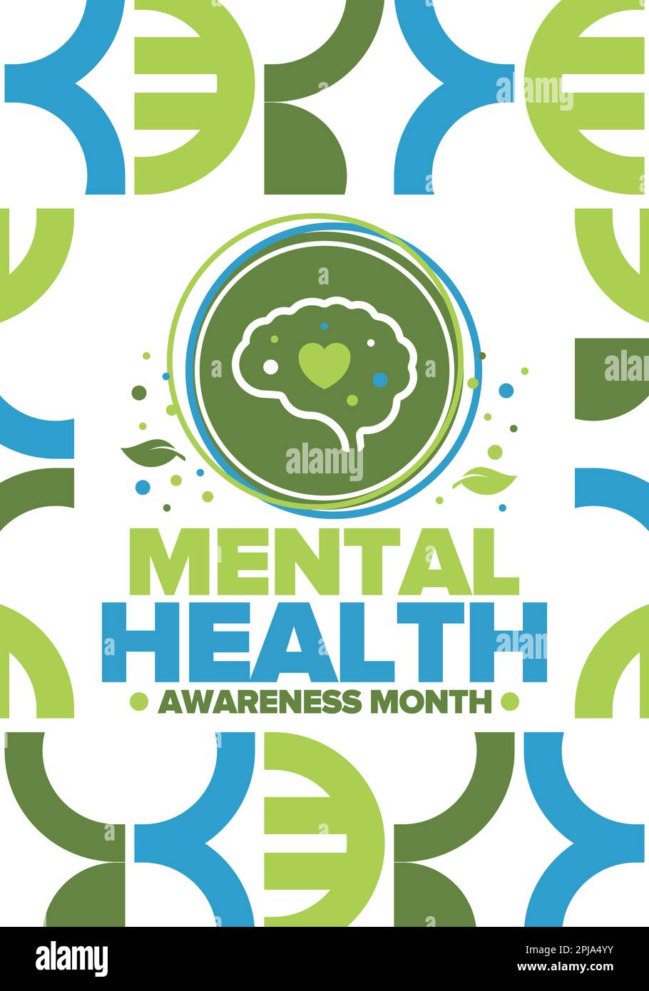 Mental Health Awareness Month in May. Raising awareness of mental ...