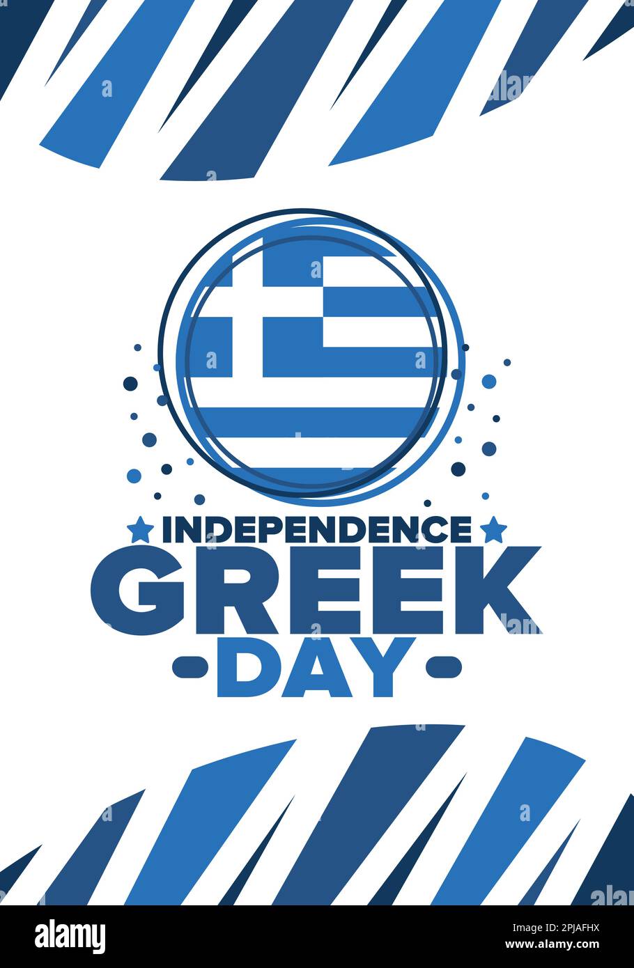 Greek Independence Day. National happy holiday, celebrated annual in ...