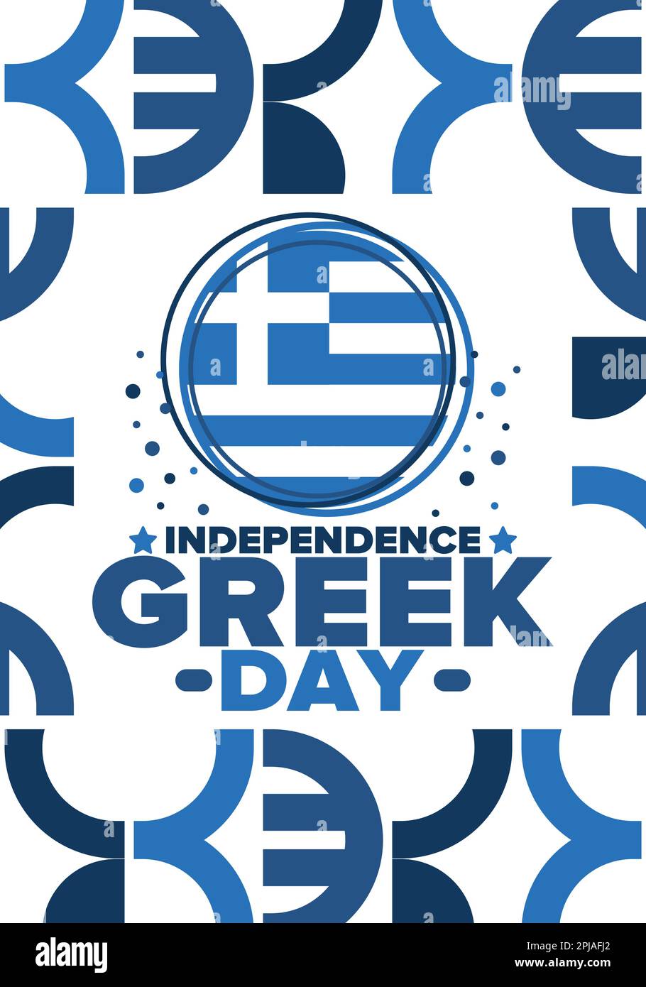Greek Independence Day. National happy holiday, celebrated annual in ...