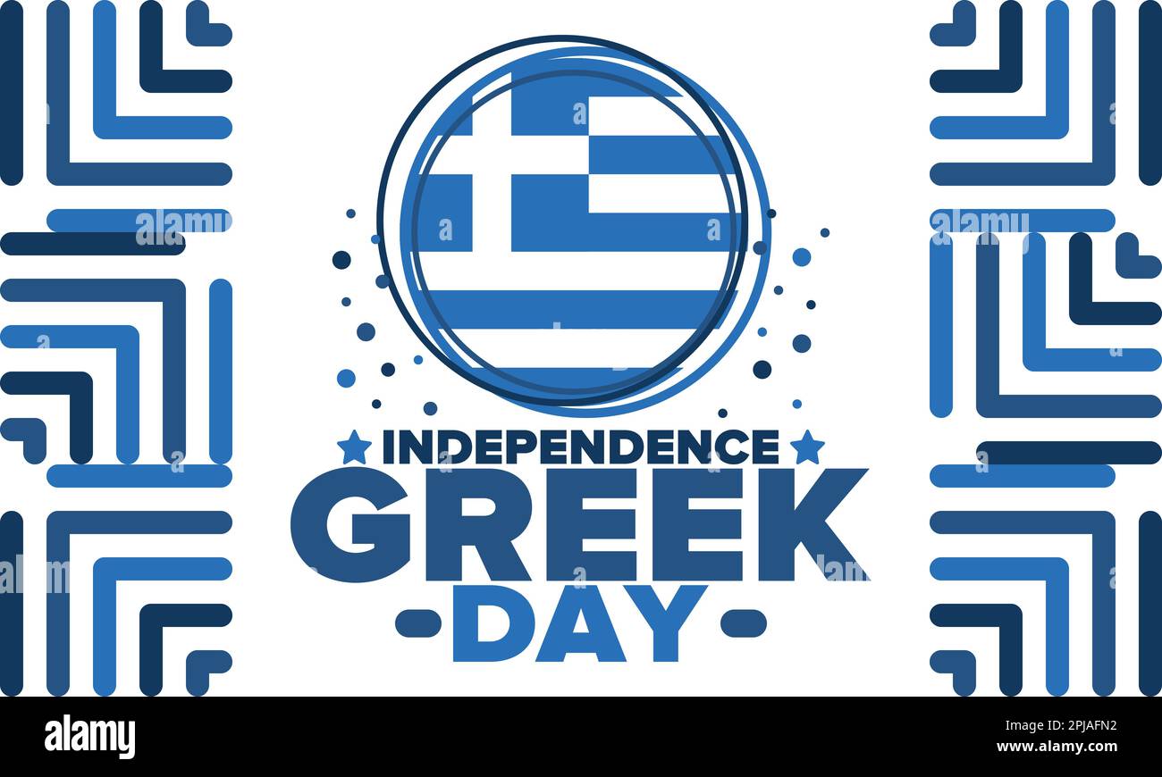 Greek Independence Day. National happy holiday, celebrated annual in ...