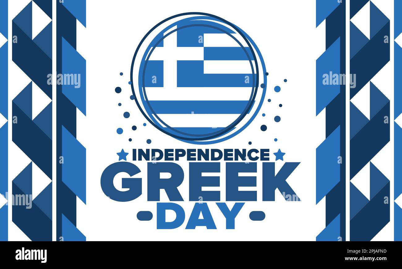 Greek Independence Day. National happy holiday, celebrated annual in ...