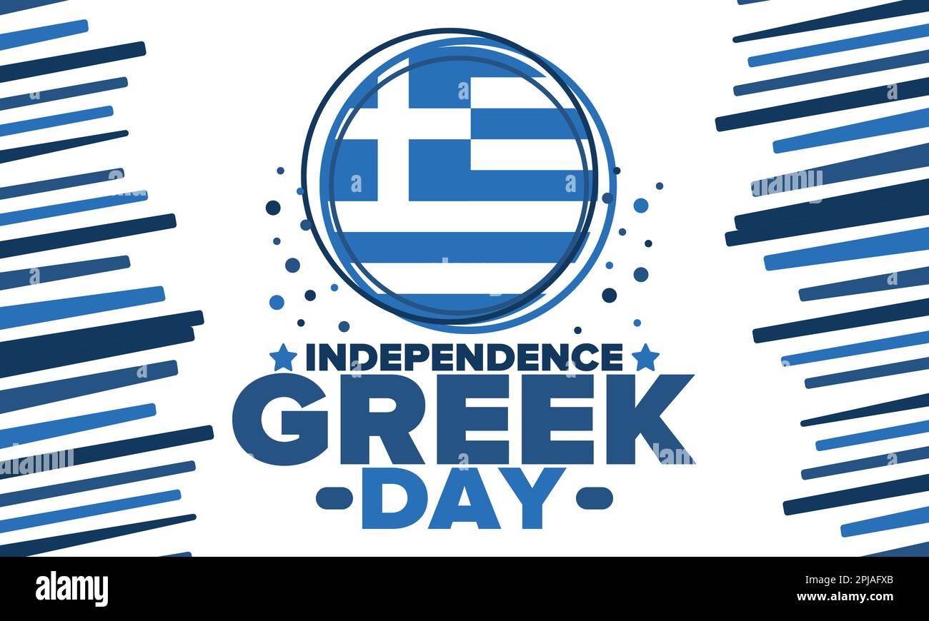 Greek Independence Day. National happy holiday, celebrated annual in ...