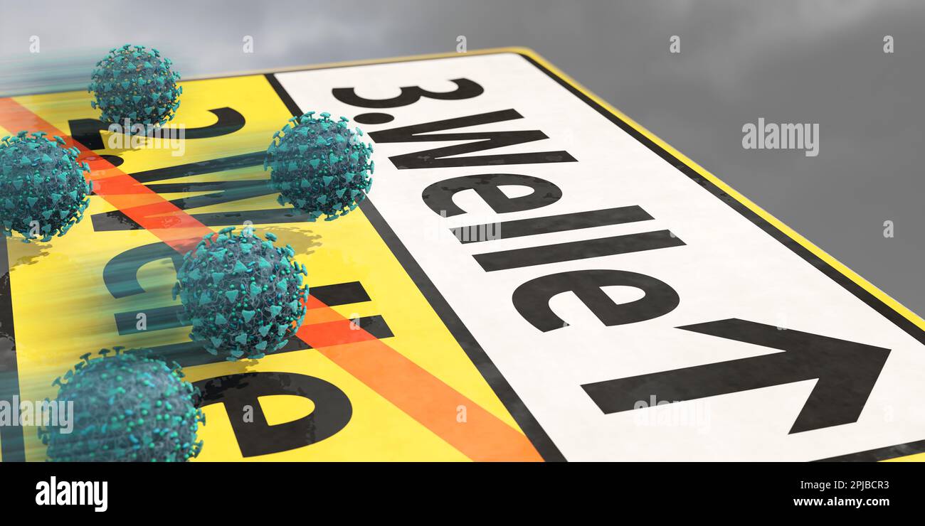 Corona Pandemic - Third Wave. A place-name sign with the German words ...