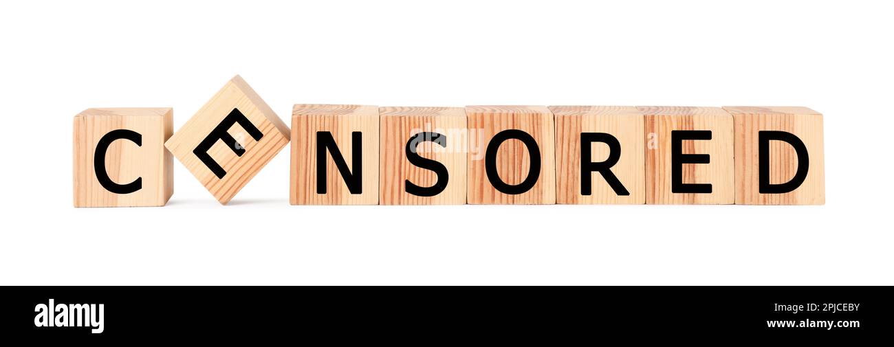 Wooden cubes with word Censored on white background Stock Photo - Alamy
