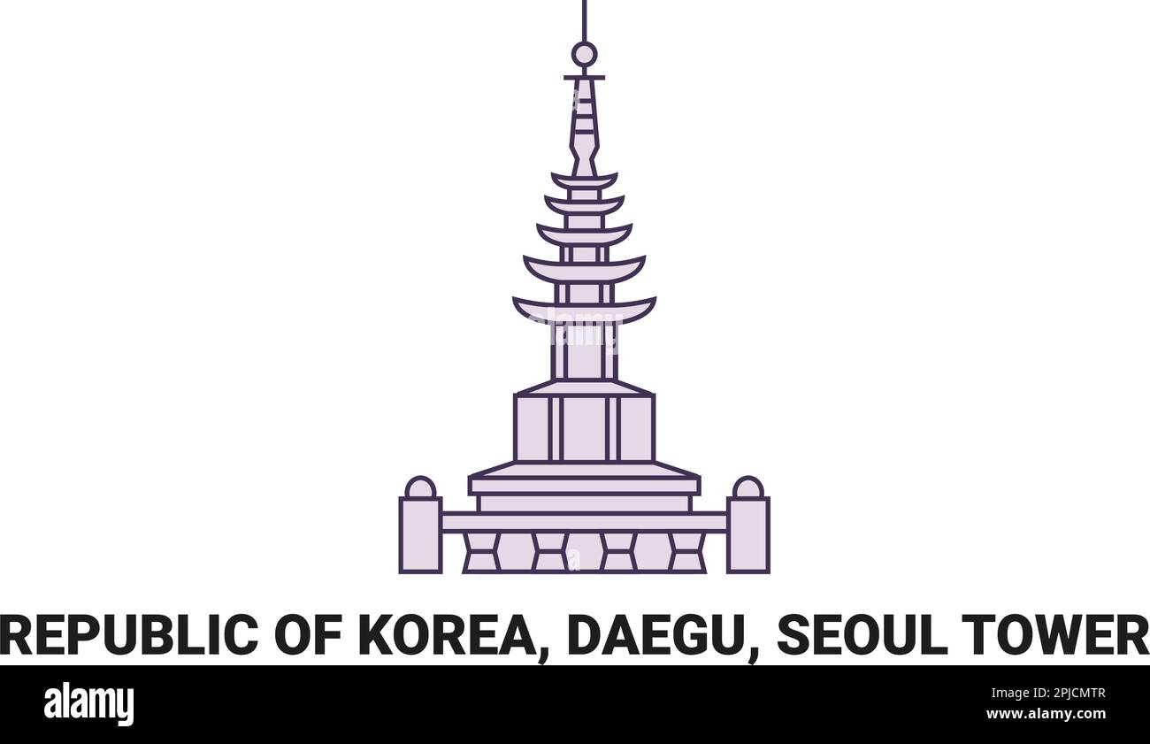 Republic Of Korea, Daegu, Seoul Tower travel landmark vector ...