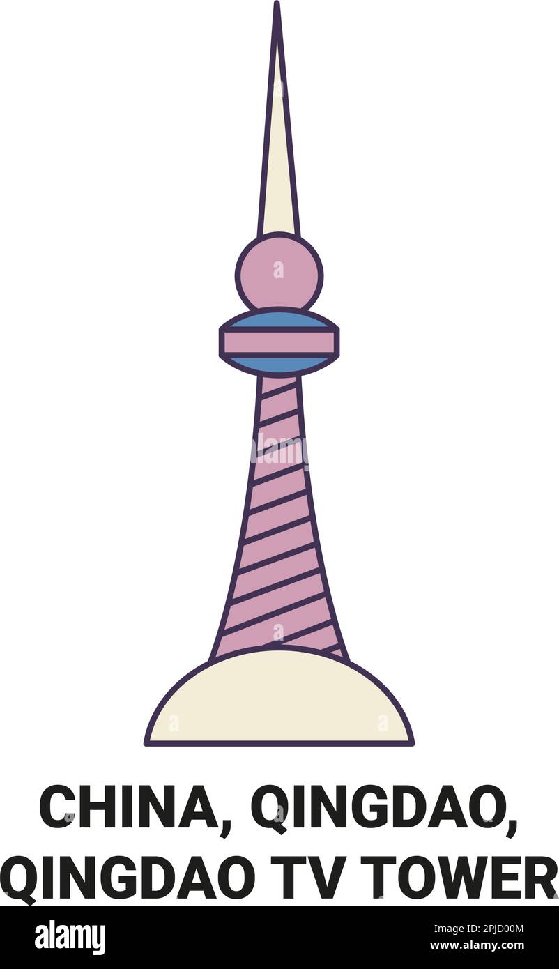 China, Qingdao, Qingdao Tv Tower travel landmark vector illustration ...