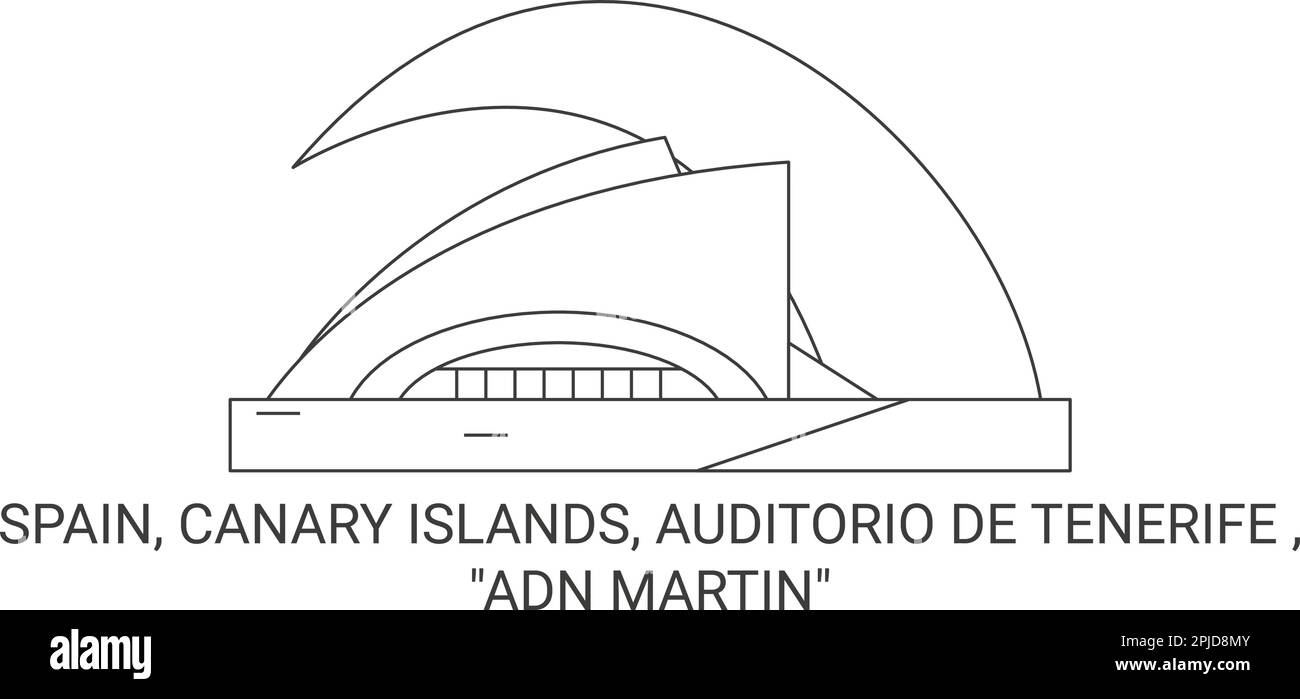 Spain, Canary Islands, Auditorio De Tenerife travel landmark vector ...