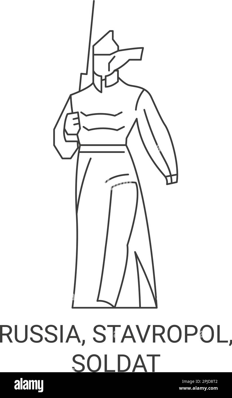 Russia, Stavropol, Soldat travel landmark vector illustration Stock ...
