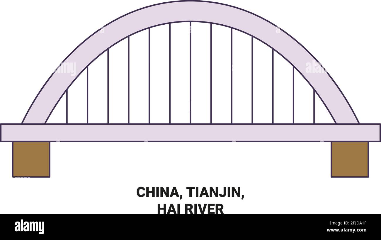China, Tianjin, Hai River travel landmark vector illustration Stock ...