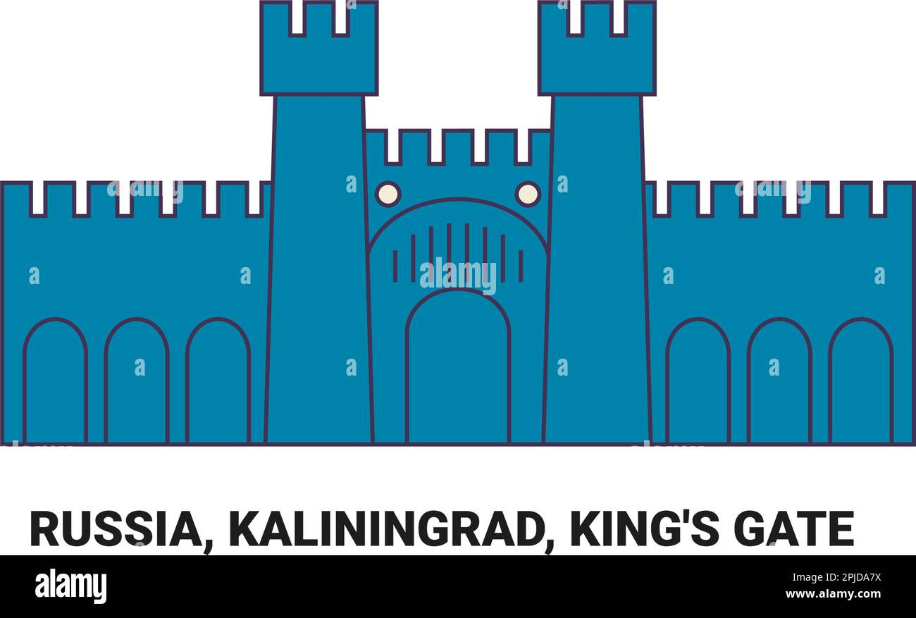 Russia, Kaliningrad, King's Gate, travel landmark vector illustration ...