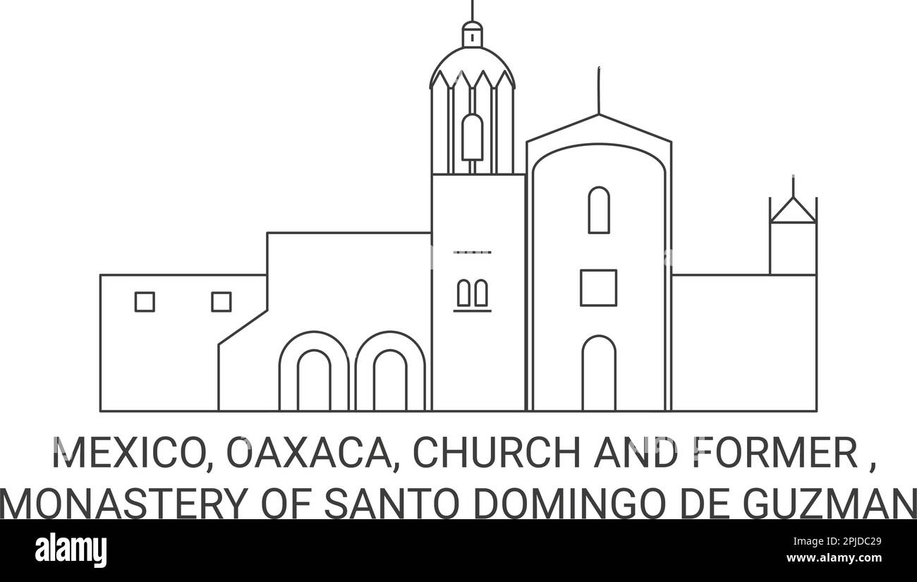 Mexico, Oaxaca, Church And Former , Monastery Of Santo Domingo De ...