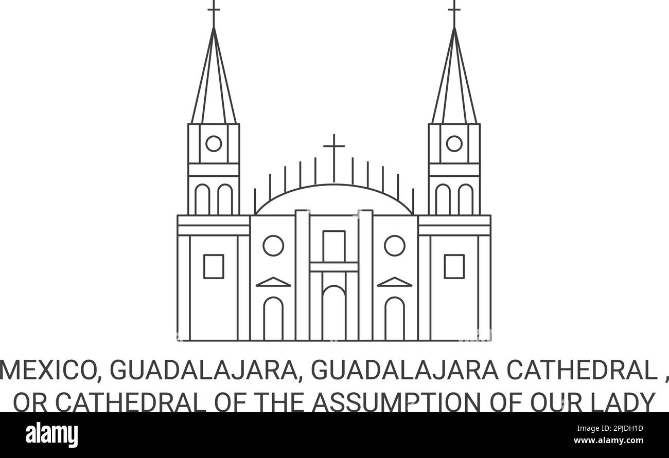 Mexico, Guadalajara, Guadalajara Cathedral travel landmark vector ...