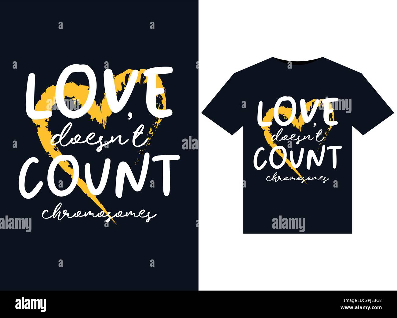 love doesn't count chromosomes illustrations for print-ready T-Shirts design Stock Vector Image ...