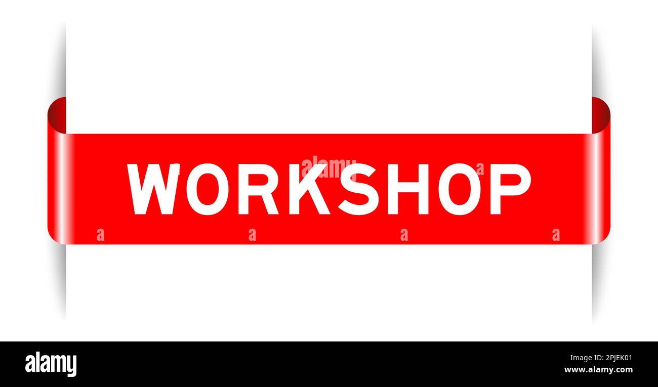 Red color inserted label banner with word workshop on white background ...