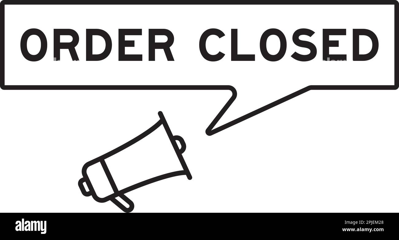 Megaphone icon with speech bubble in word order closed on white ...