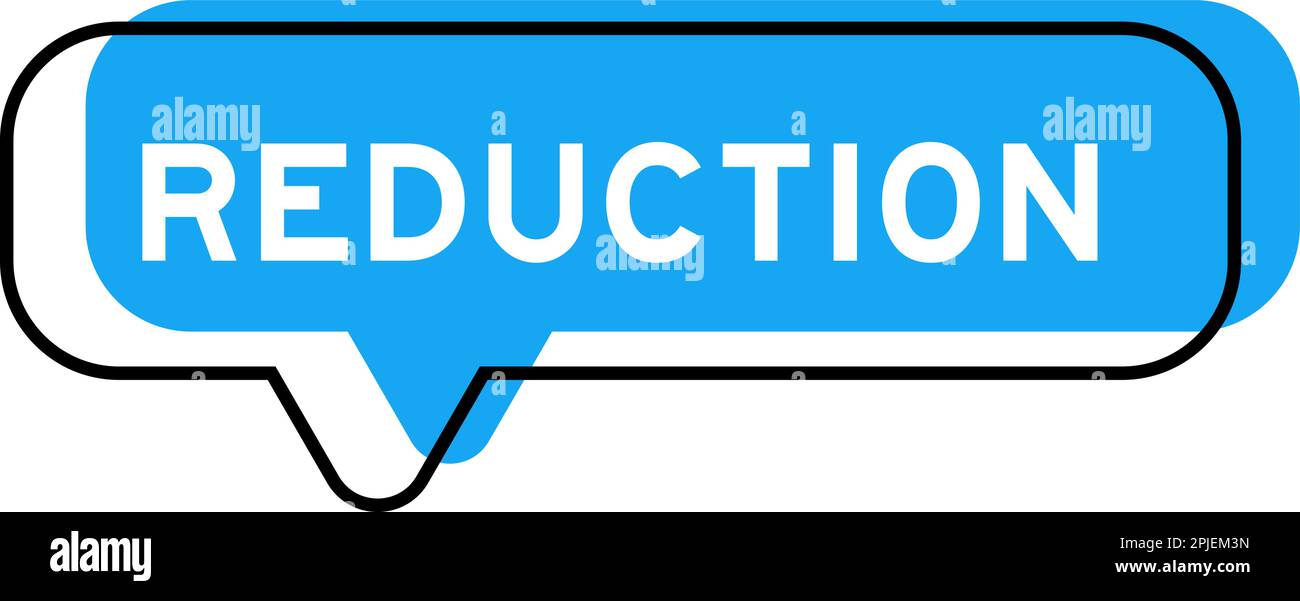 Speech banner and blue shade with word reduction on white background ...