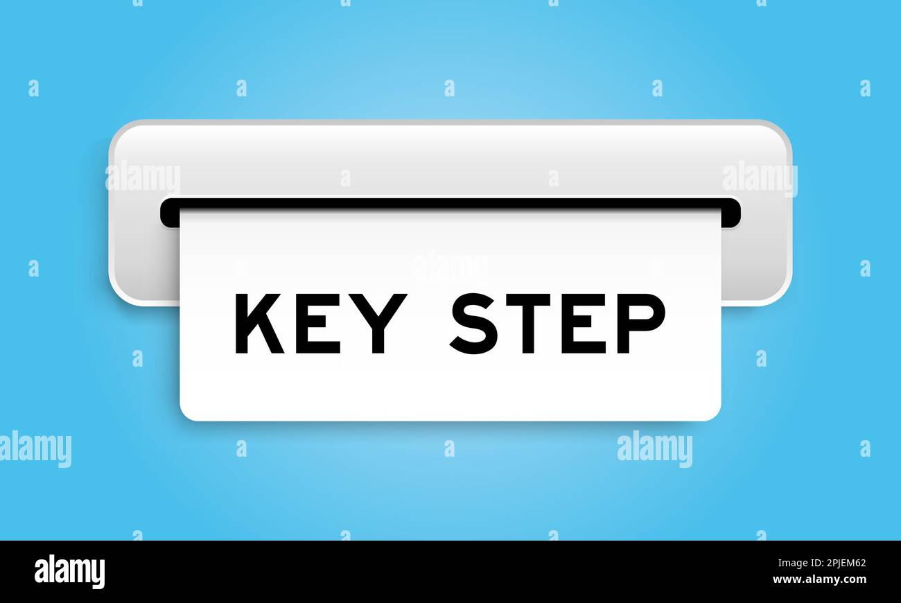 White coupon banner with word key step from machine on blue color ...