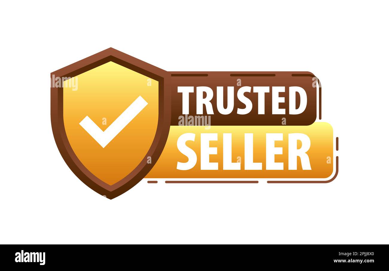 Trusted Seller label. Trust and reliability in every transaction Stock ...