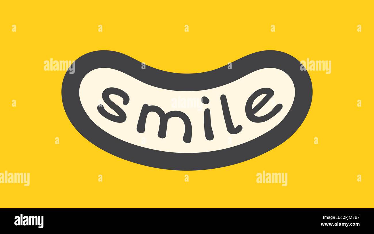 Smile word inside wide smile. Cartoon joy emotion illustration. Yellow ...