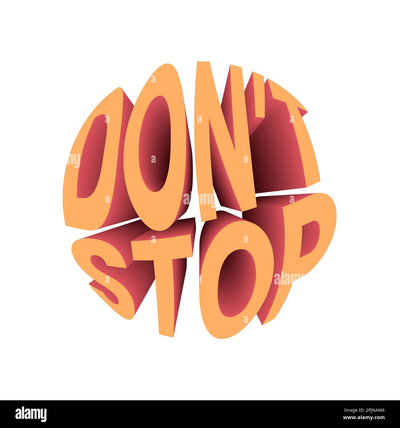 Don't stop quote. Don't stop text. Typography banner, text. Retro style ...