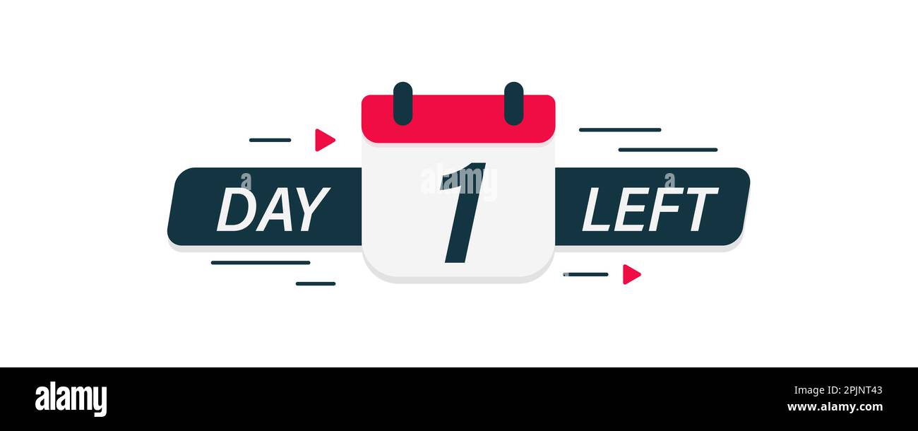 Days countdown banner. Web banner with calendar and 1 day left text ...
