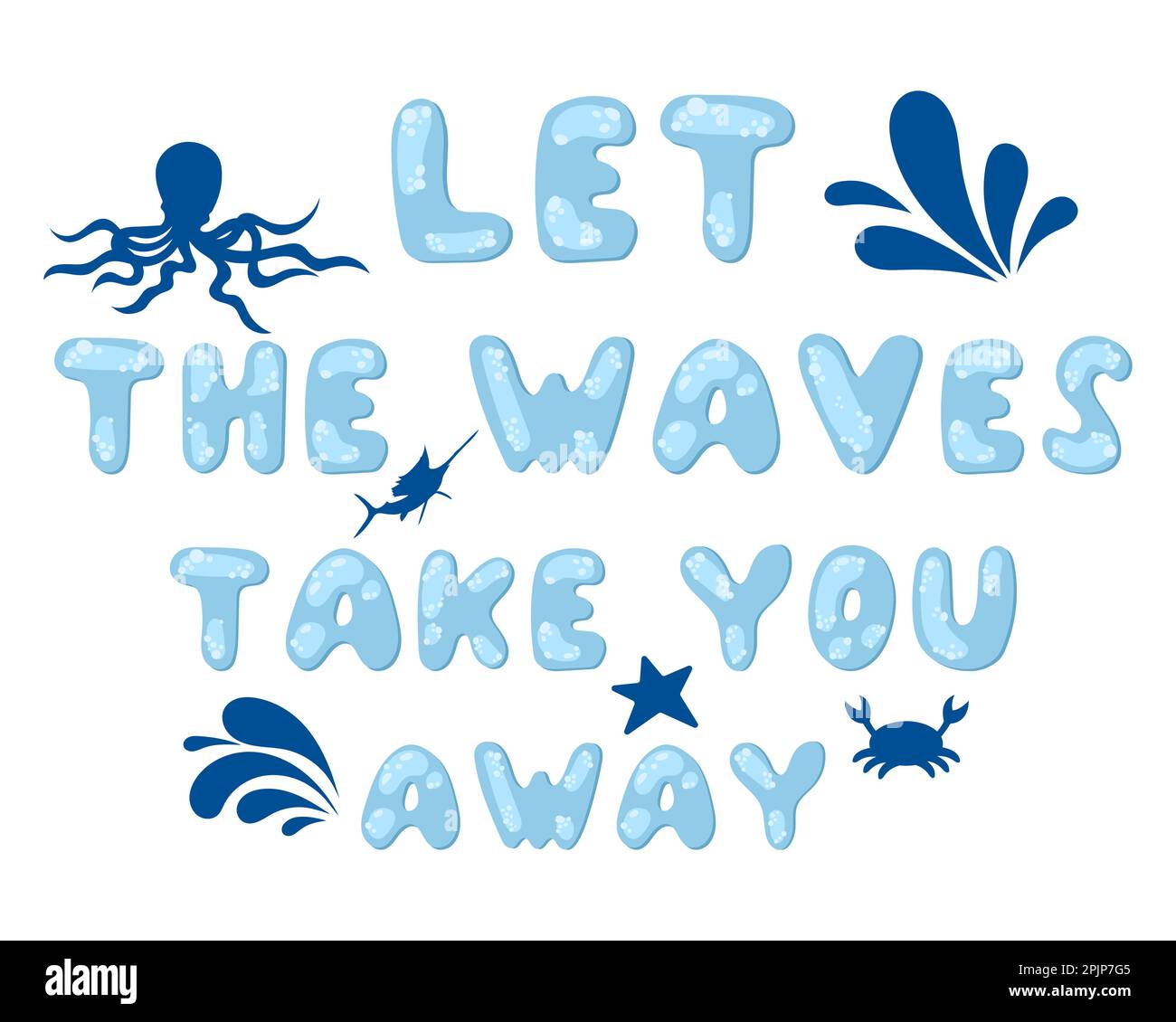 Let the waves carry you away. An inspiring quote. Modern typographic ...