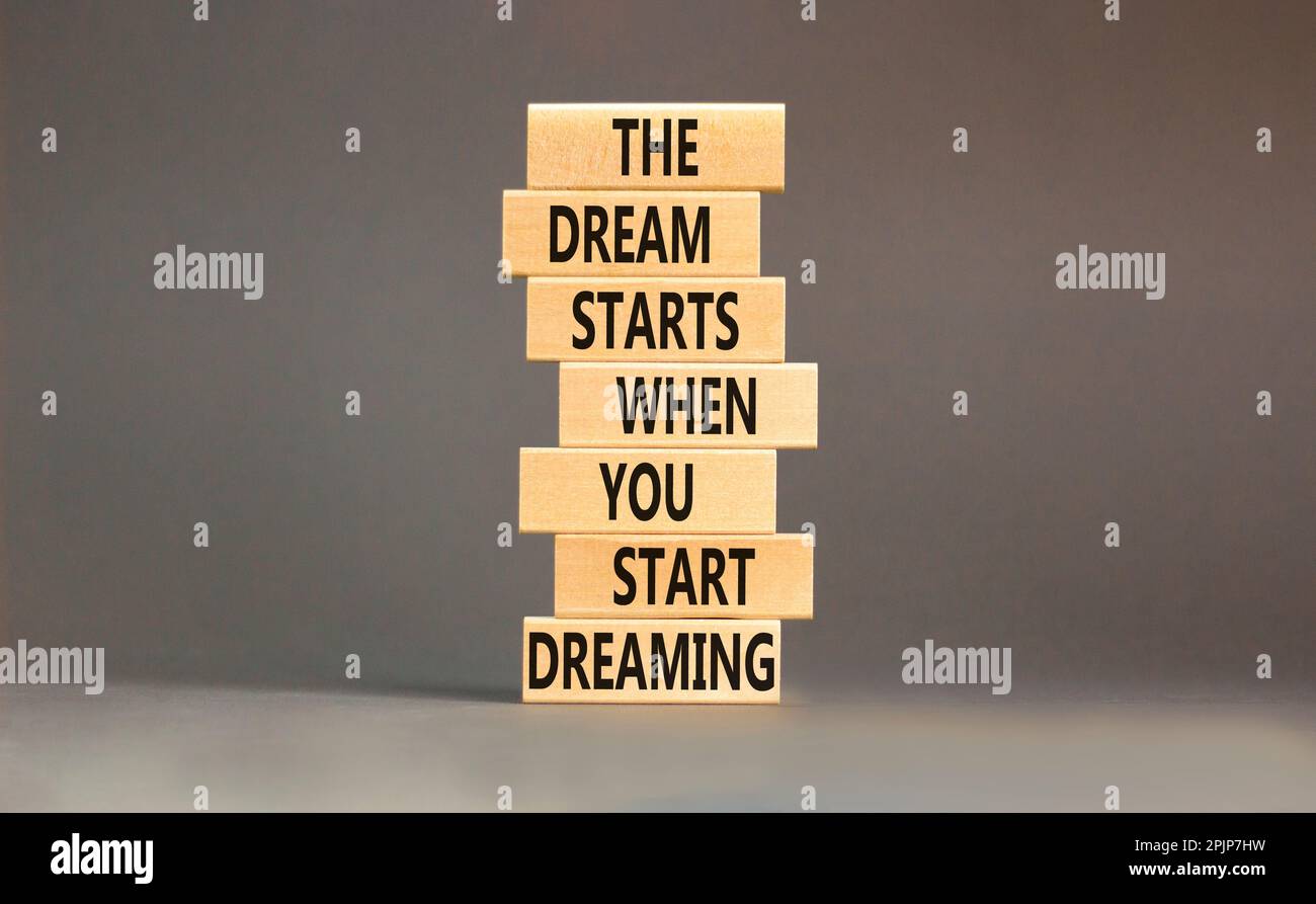 Start dreaming symbol. Concept words The dream starts when you start ...