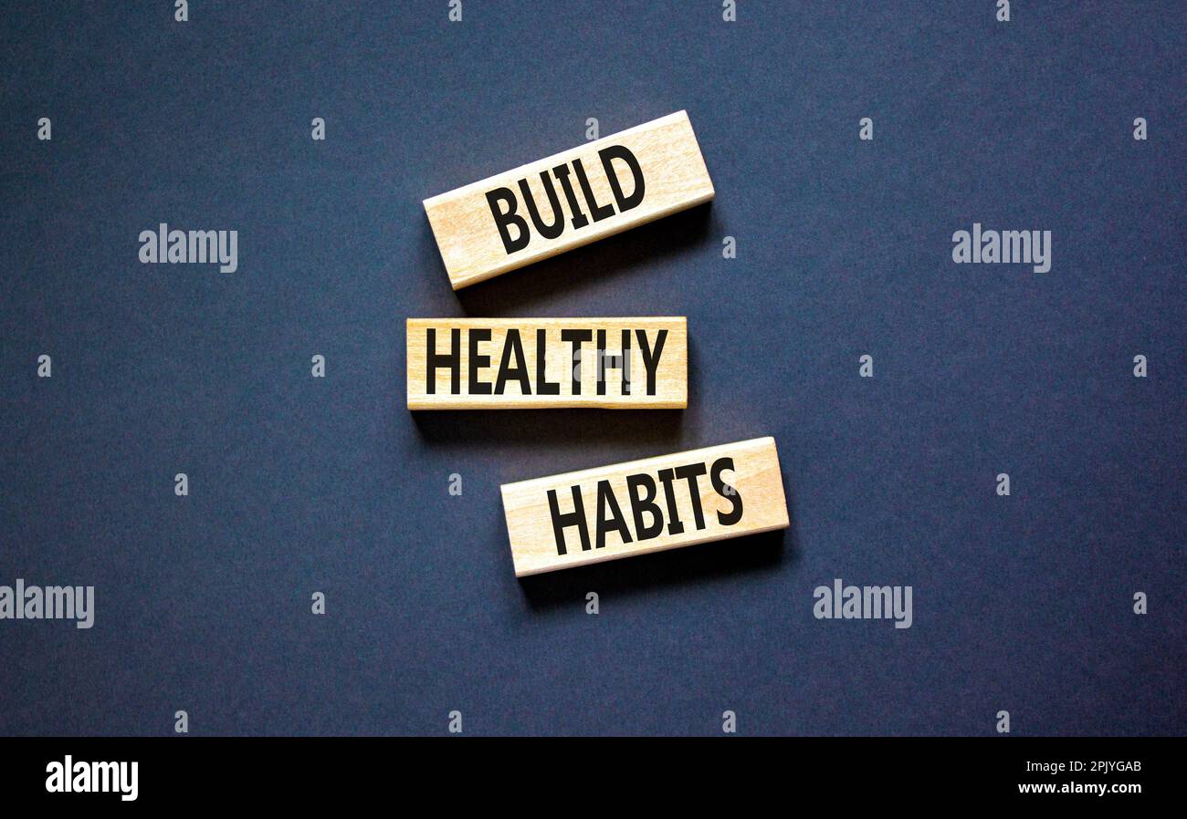 Motivation and Build healthy habits symbol. Concept words Build healthy ...