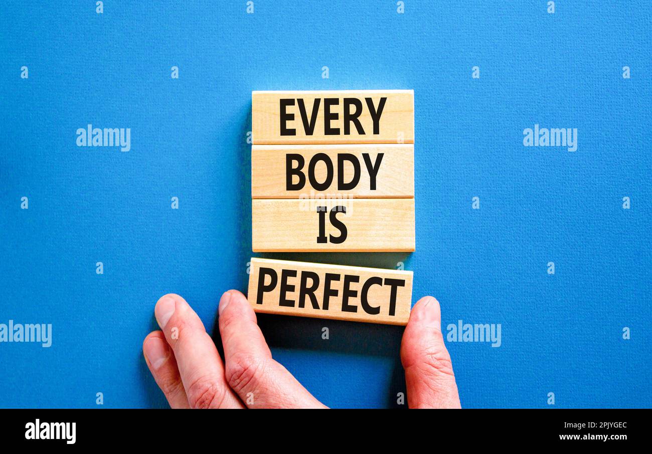 Every body is perfect symbol. Concept words Every body is perfect on ...