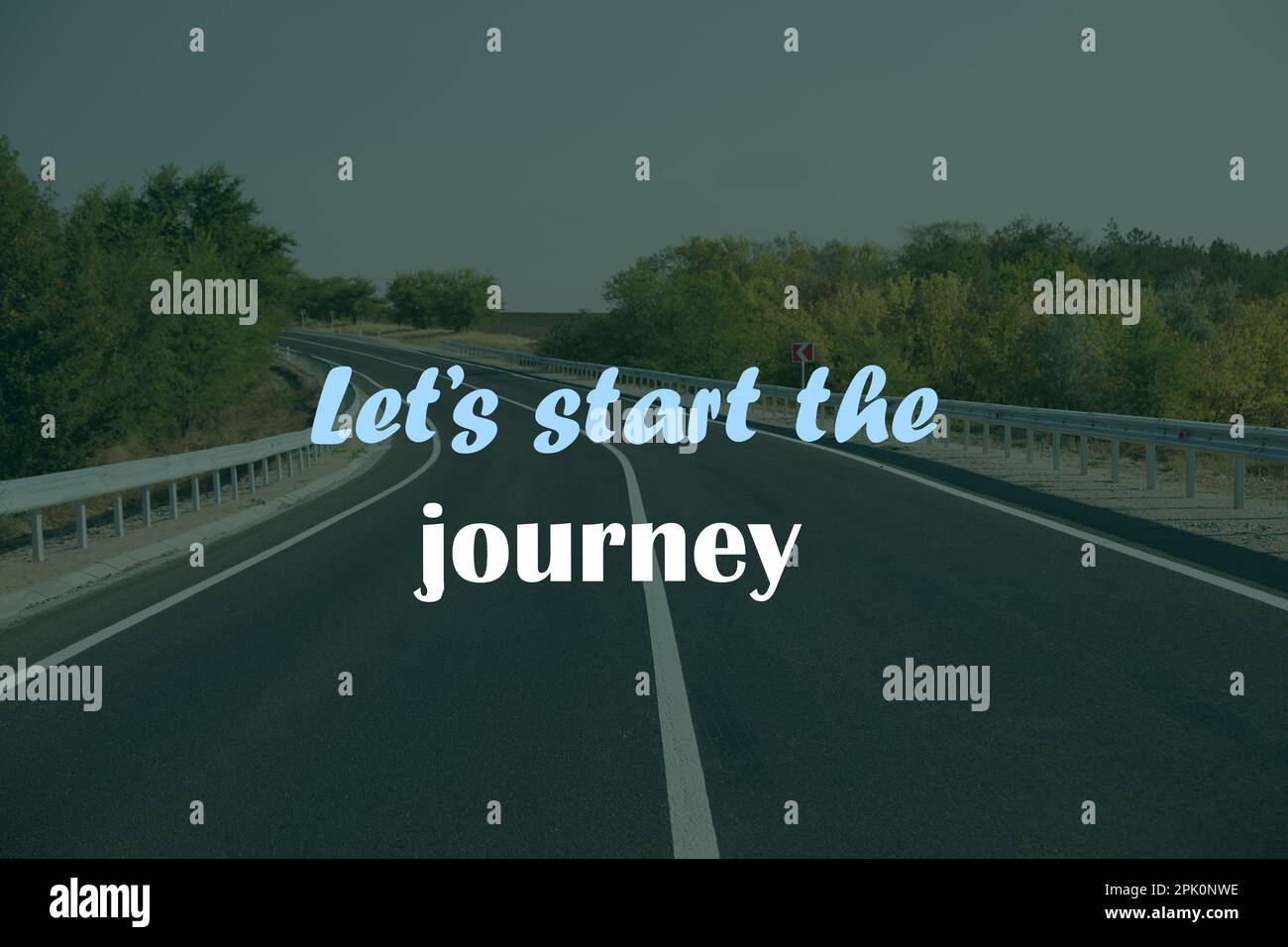 Inspirational quote - Let’s start the journey. Beautiful view of empty ...