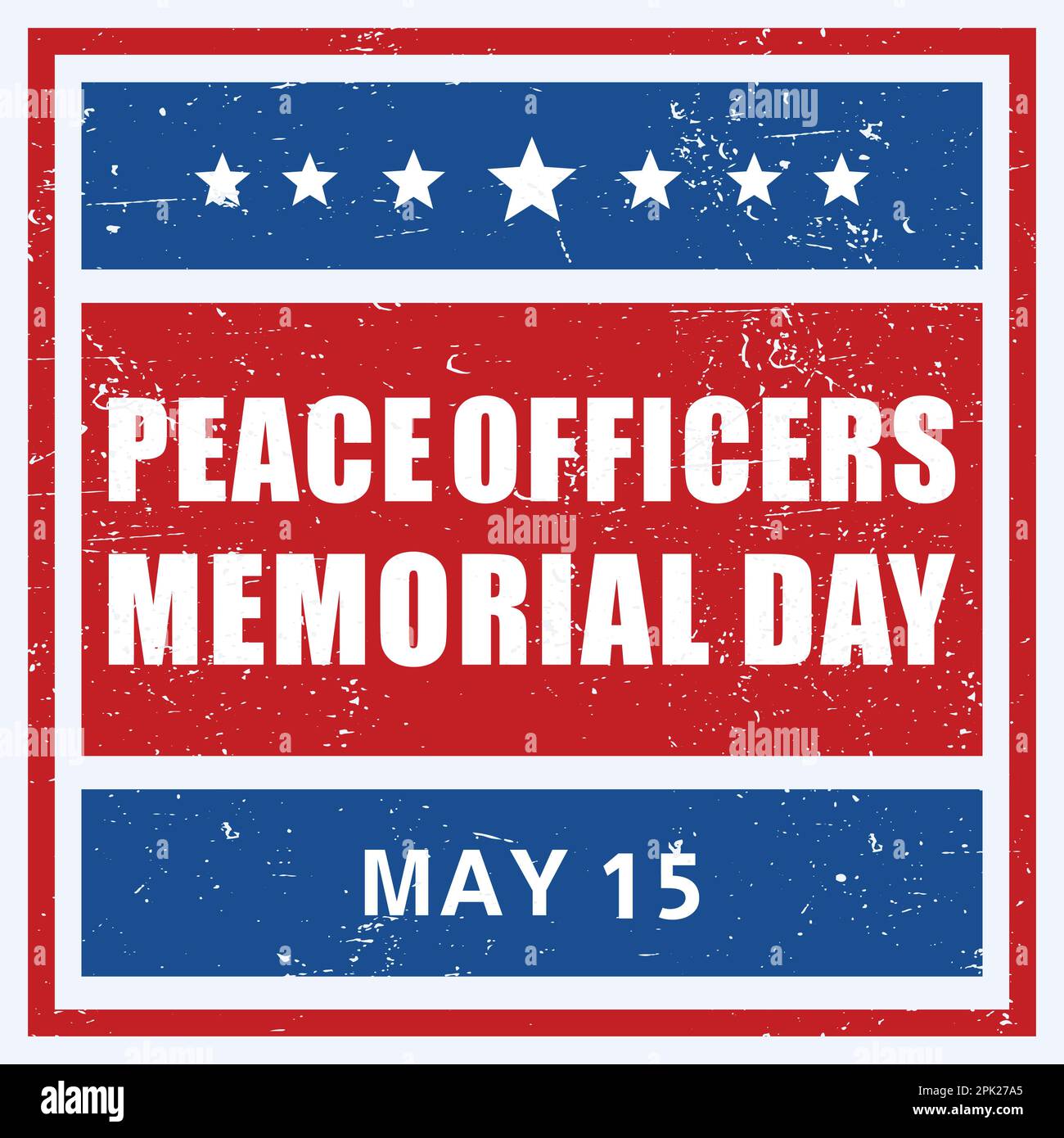 Peace Officers Memorial Day sign or stamp on white background ...