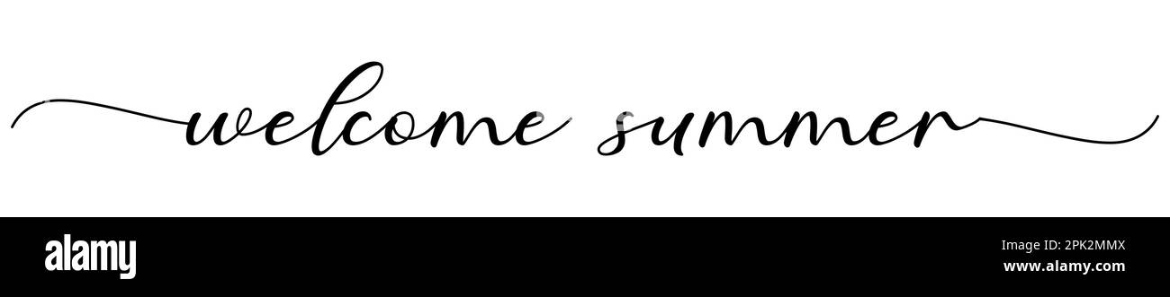 Welcome Summer - lettering vector isolated on white background Stock ...