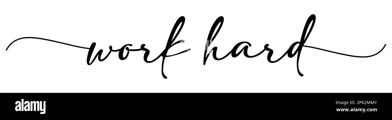 Work Hard card. Hand drawn positive quote. Modern brush calligraphy ...