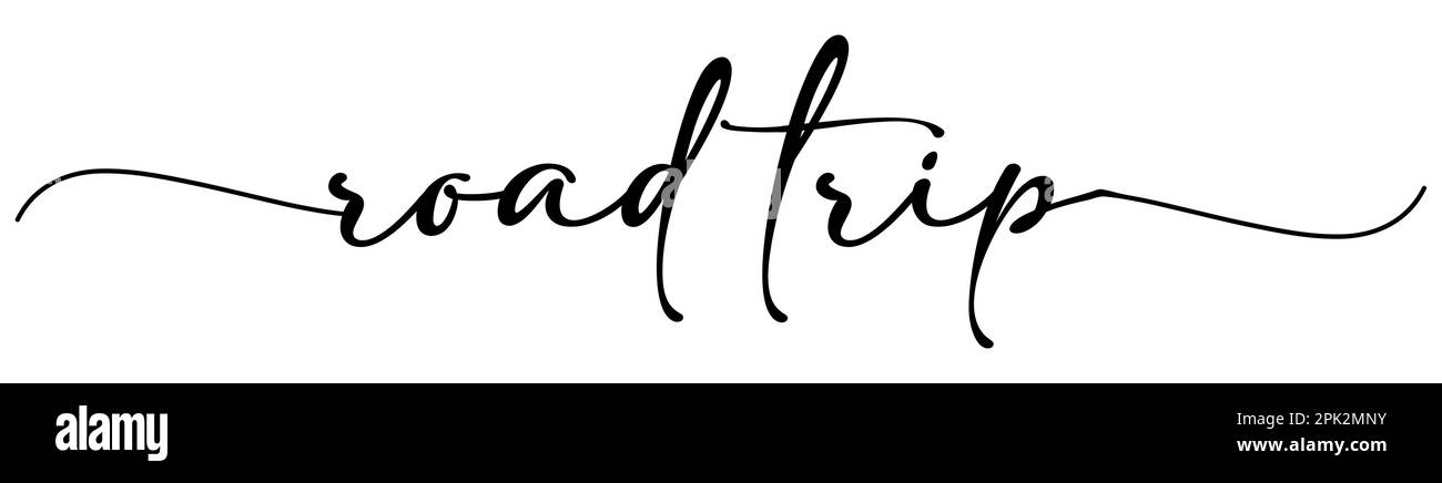 Road Trip card. Hand drawn positive quote. Modern brush calligraphy ...