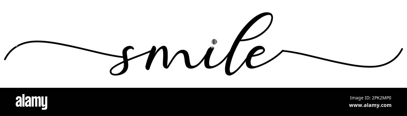 Smile card. Hand drawn positive quote. Modern brush calligraphy ...