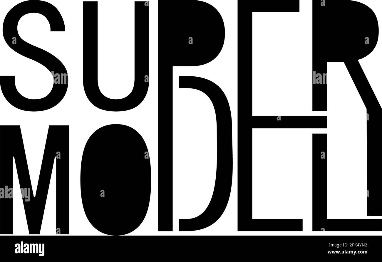 Super Model Lettering Type Design Stock Vector Image And Art Alamy
