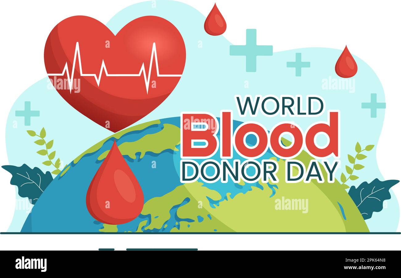 World Blood Donor Day on June 14 Illustration with Human Donated Bloods ...