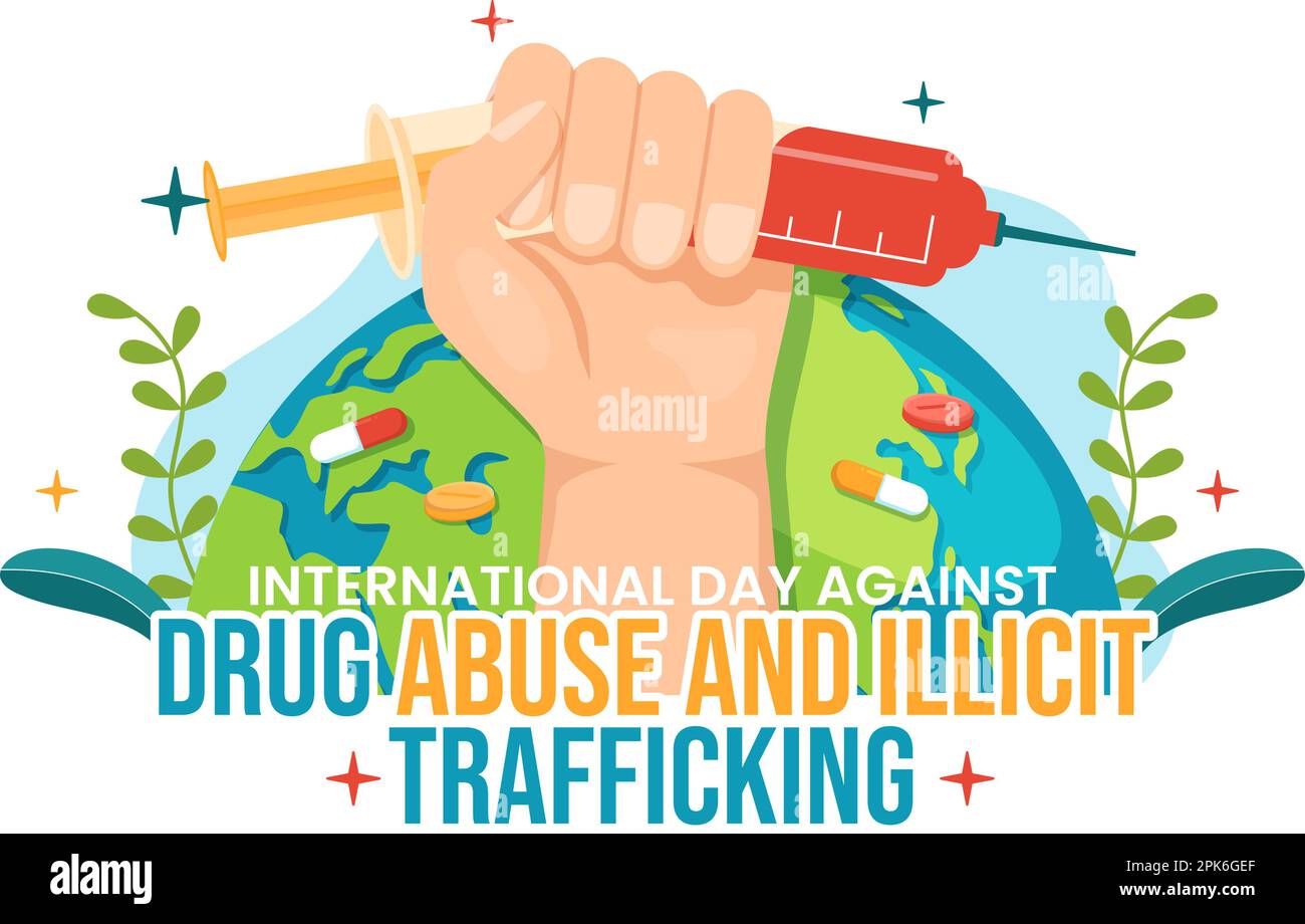 International Day Against Drug abuse and Illicit Trafficking ...