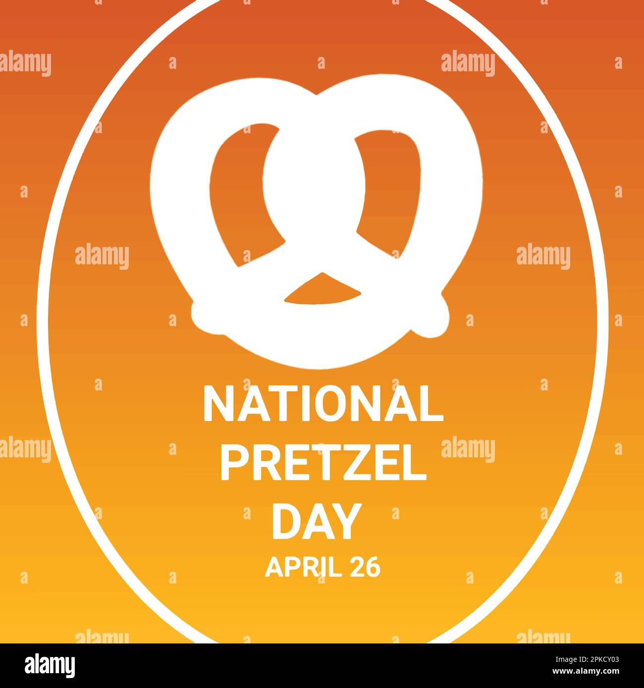 National Pretzel Day. April 26. Holiday concept. Template for ...