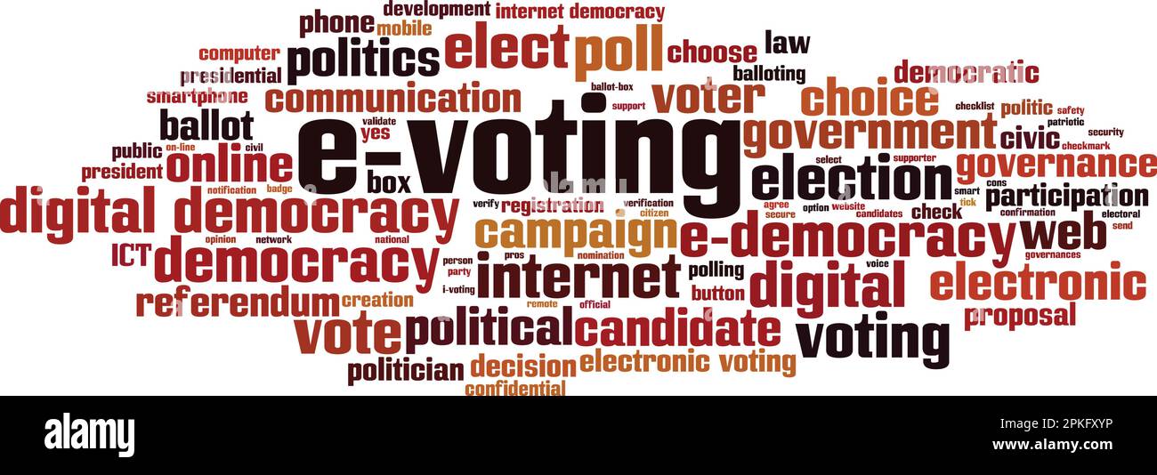 E-voting word cloud concept. Collage made of words about E-voting ...