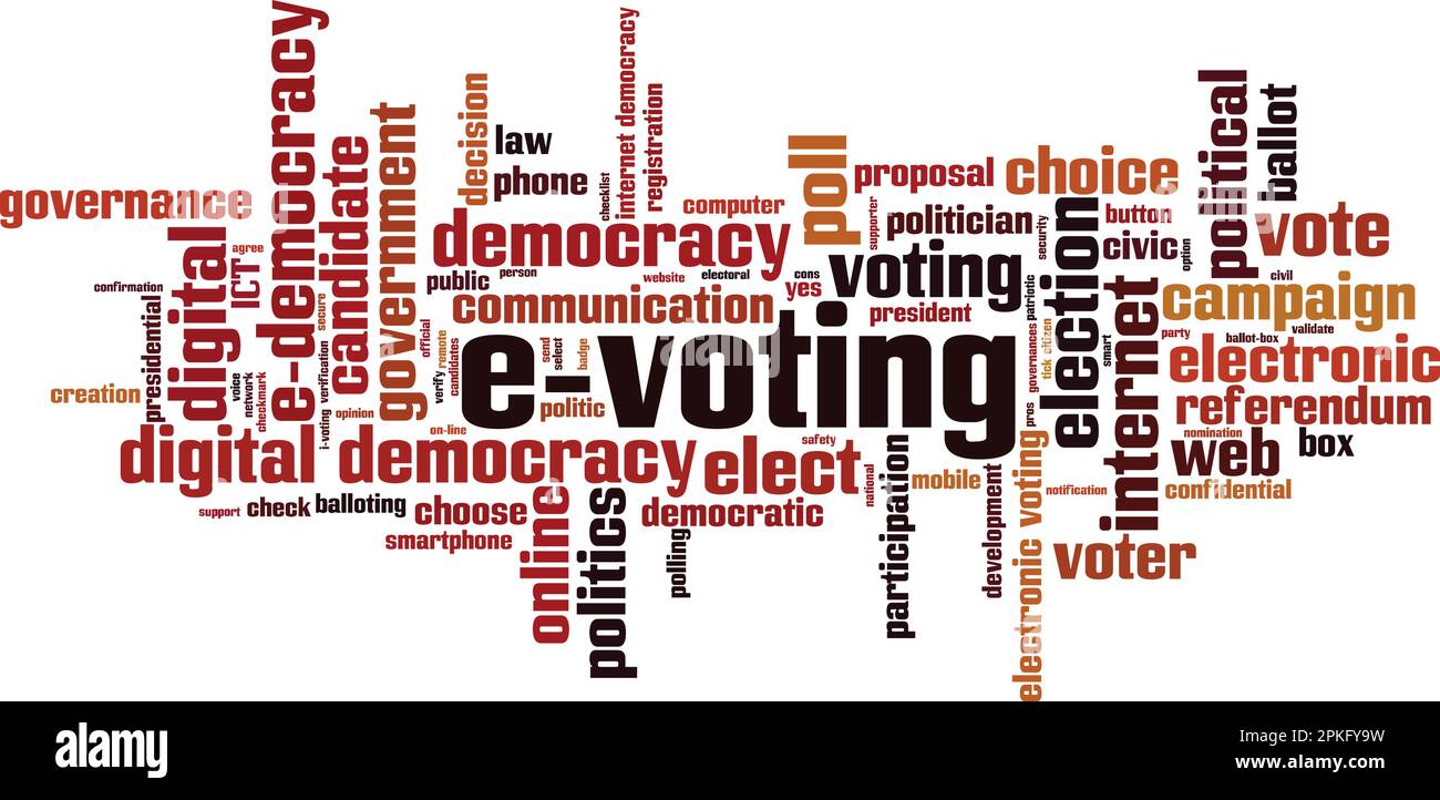 E-voting word cloud concept. Collage made of words about E-voting ...