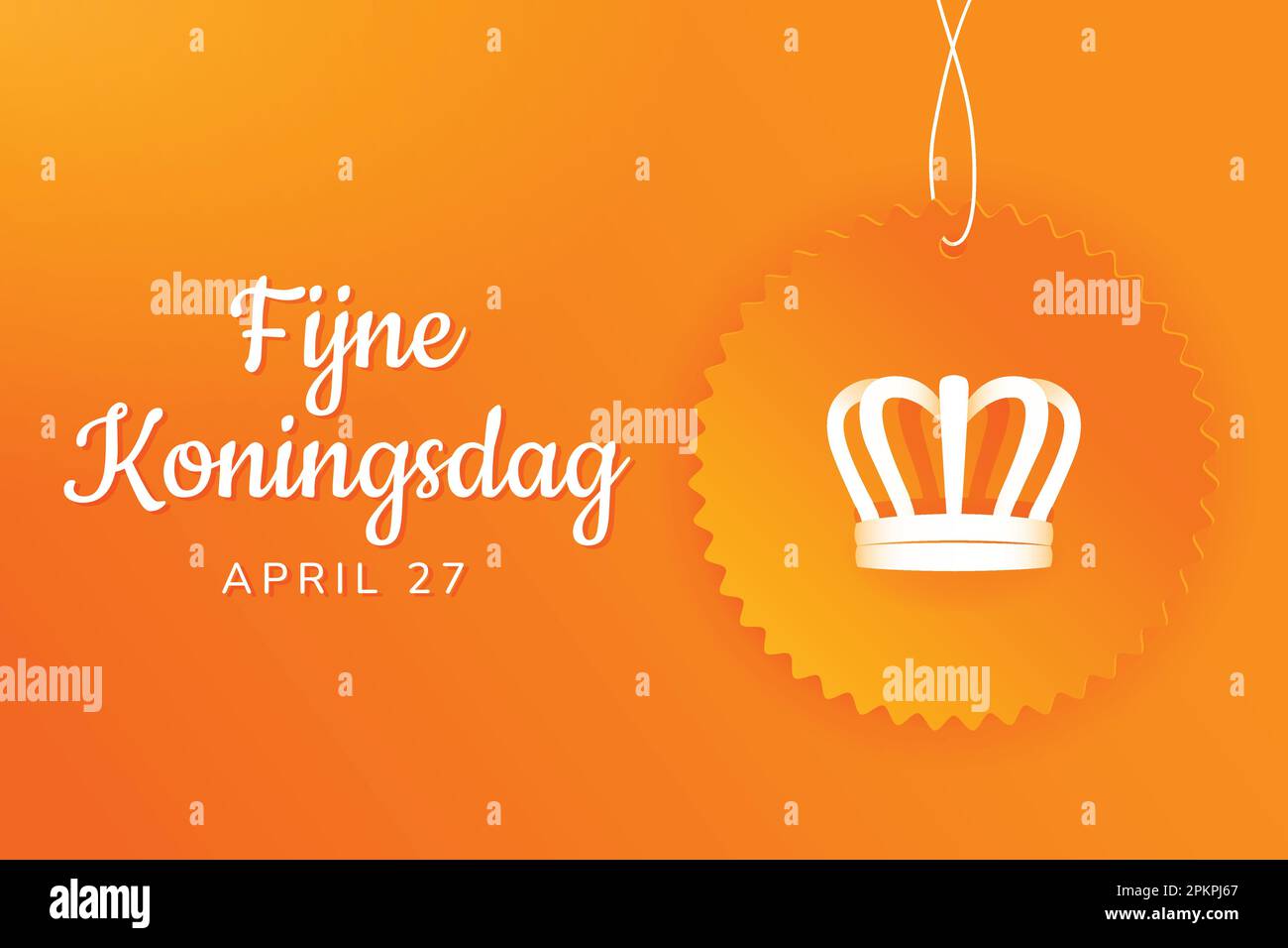 Fijne Koningsdag vector illustration. Happy King's Day April 27 ...
