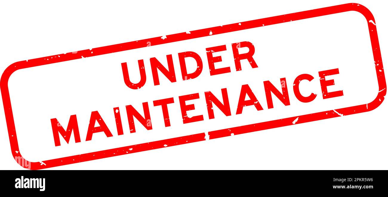 Closed for maintenance stamp hi-res stock photography and images - Alamy